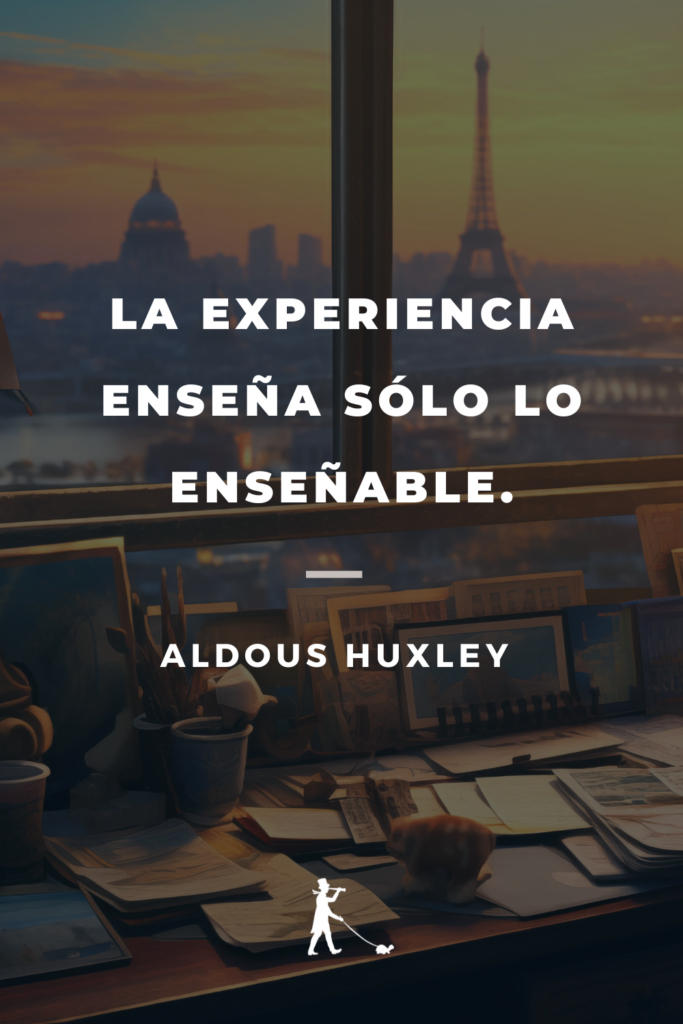 129 citas sobre la experiencia que te ayudan a evolucionar » Flâneur Life